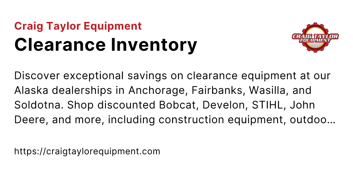 Clearance Inventory | Craig Taylor Equipment