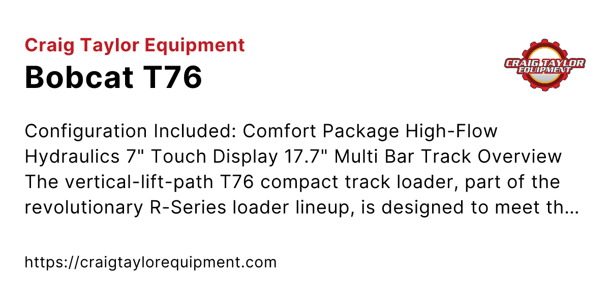Bobcat T76 | Craig Taylor Equipment