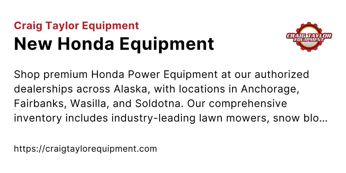 New Honda Equipment | Craig Taylor Equipment