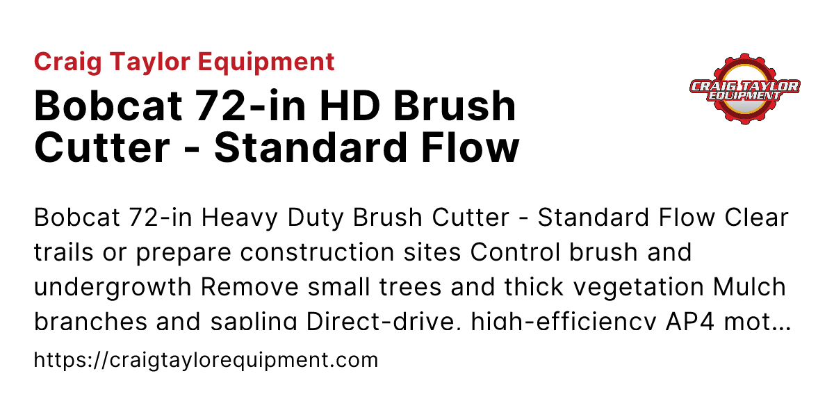 Bobcat 72-in HD Brush Cutter - Standard Flow | Craig Taylor Equipment